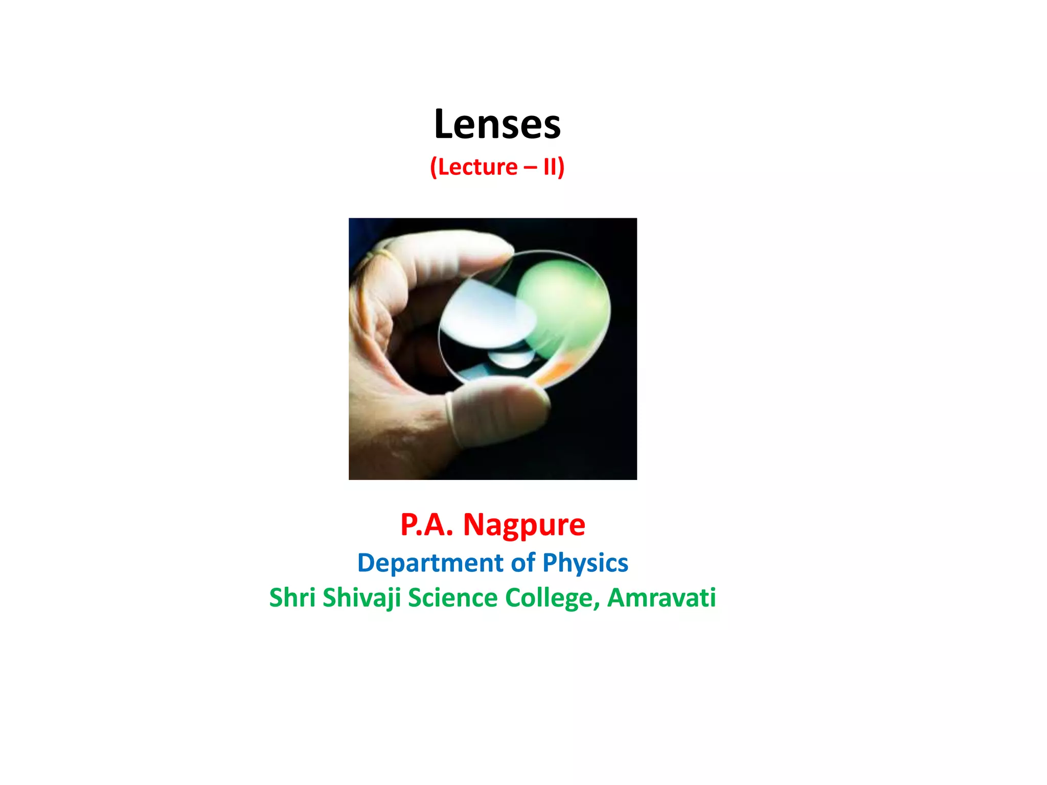 Lecture 2: Co-axial optical system and six cardinal points | PPTX