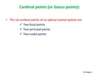 Lecture 2: Co-axial optical system and six cardinal points | PPTX