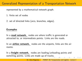 L2 Generalized Representation of a Transportation Network ...