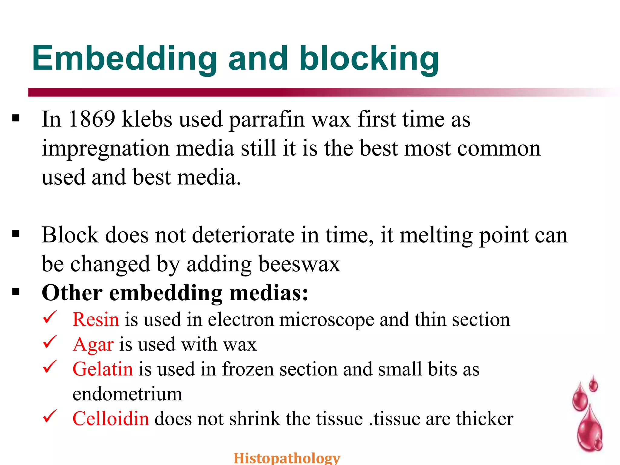 Lecture 2. tissue processing | PPTX