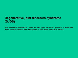 Degenerative Joint Disorder Syndrome Lecture 2 | PPT