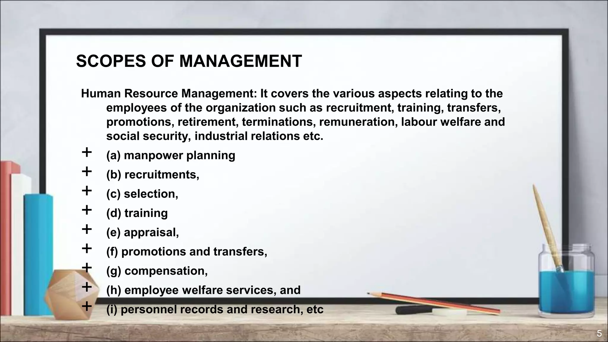 SCOPE OF MANAGEMENT | PPT