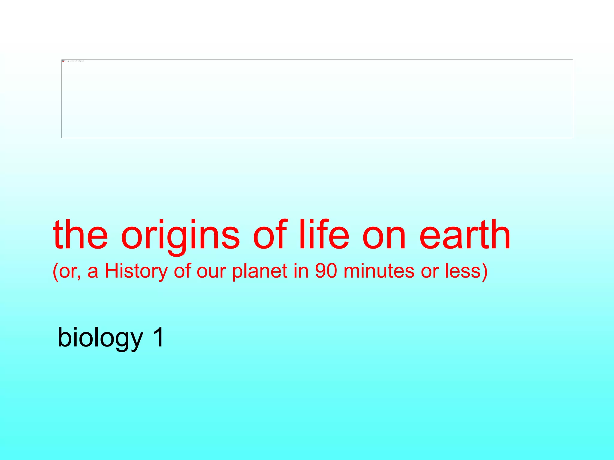 the origins of life on earth | PPT