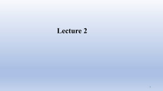 Lecture 2.pptx