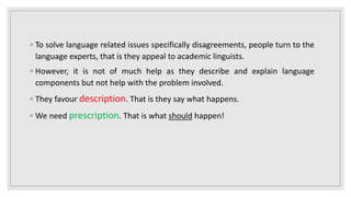 Applied Linguistics Prescription description | PPT