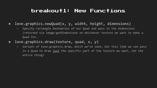Lecture 2 of the CS50 game dev course pdf | PPT