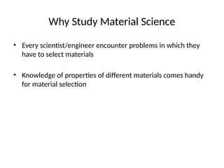 Material Science Lecture 2, Basic Introduction | PPT