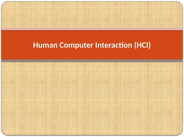 human computer interaction Lecture 2.pptx