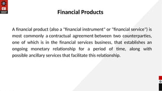 Lecture 2.1- Introduction to Financial Products.pptx