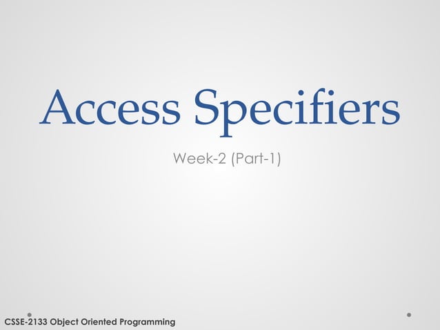 Access Specifier in Obj oriented programming.pptx