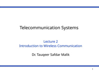 Telecommunication system introduction to wireless communication | PPT