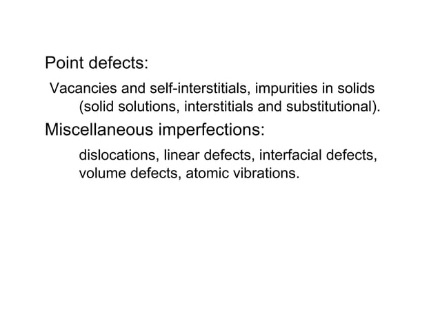 lecture2-3 Imperfections in Solids.ppt | Chemistry | Science