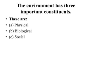Environment and it's component | PPTX