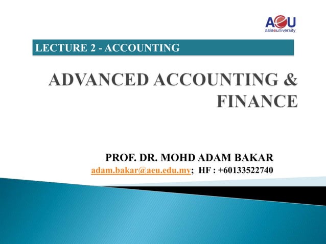 Lecture_2_-_Accountingupdated.pptx | Business Accounting & Finance ...