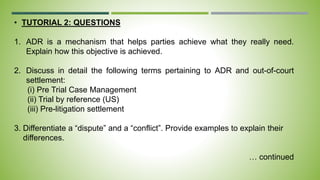 Lecture 2 - ADR vs Litigation.pdf