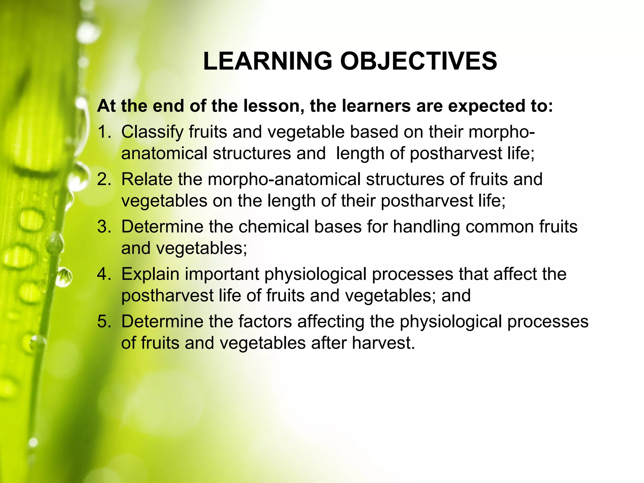 Lecture 2: Biological Aspect of Postharvest Handling of Crops | PPT