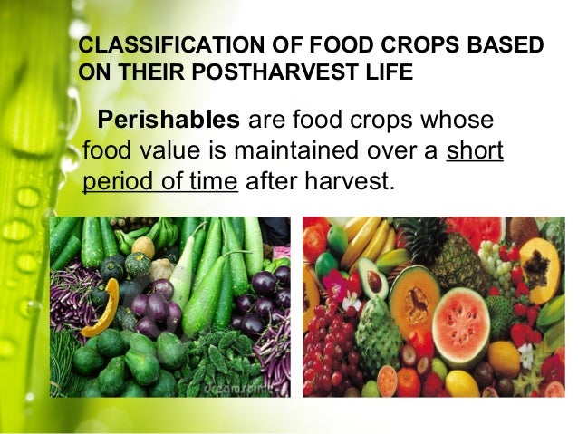 Lecture 2: Biological Aspect of Postharvest Handling of Crops