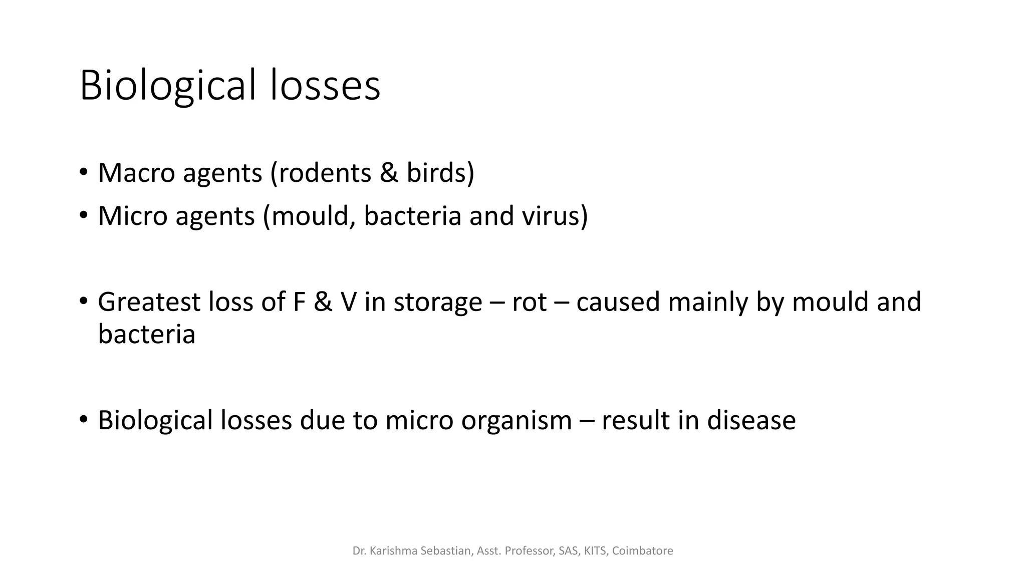 Lecture 2 - Causes of post harvest losses.pptx