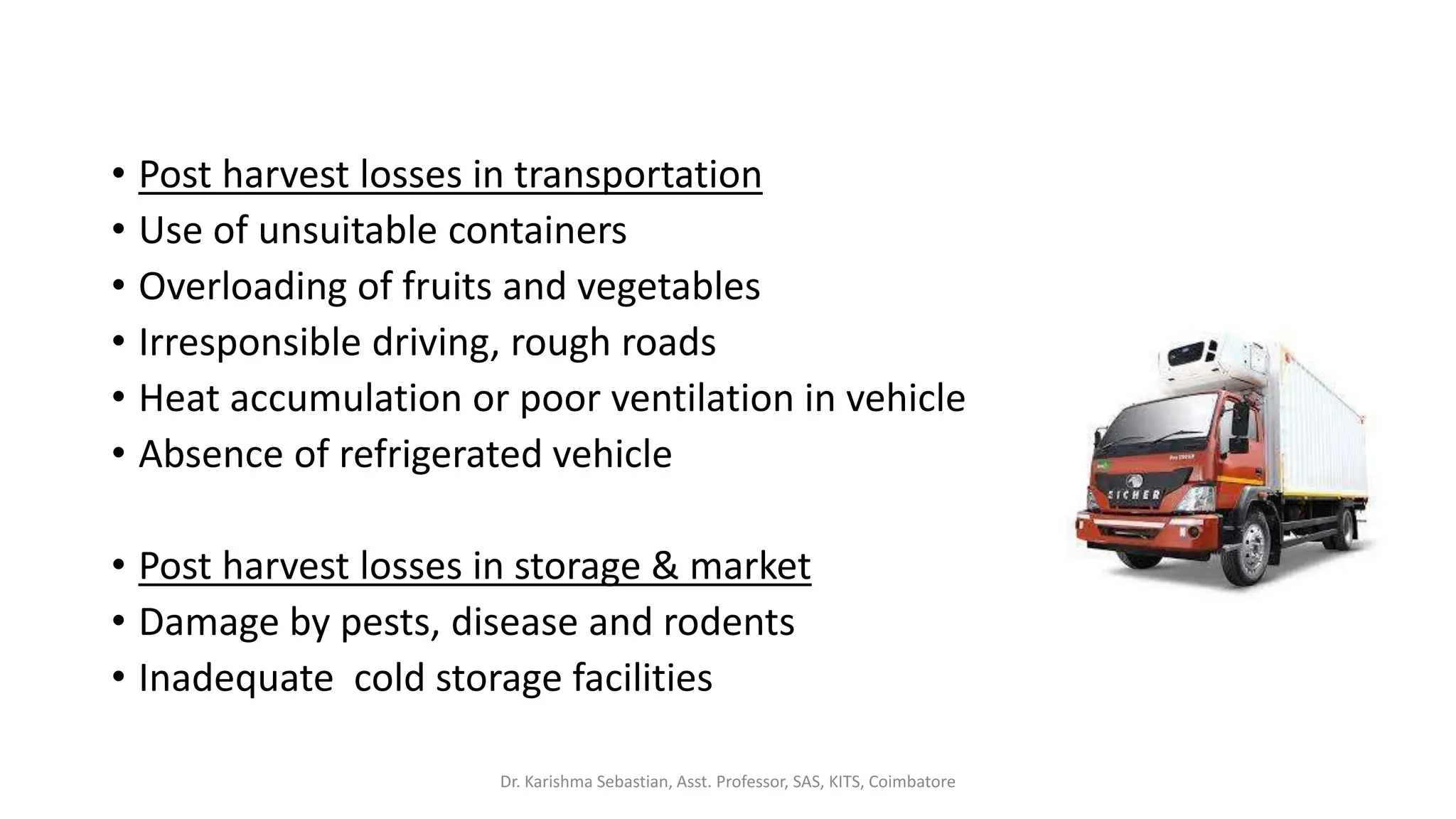 Lecture 2 - Causes of post harvest losses.pptx