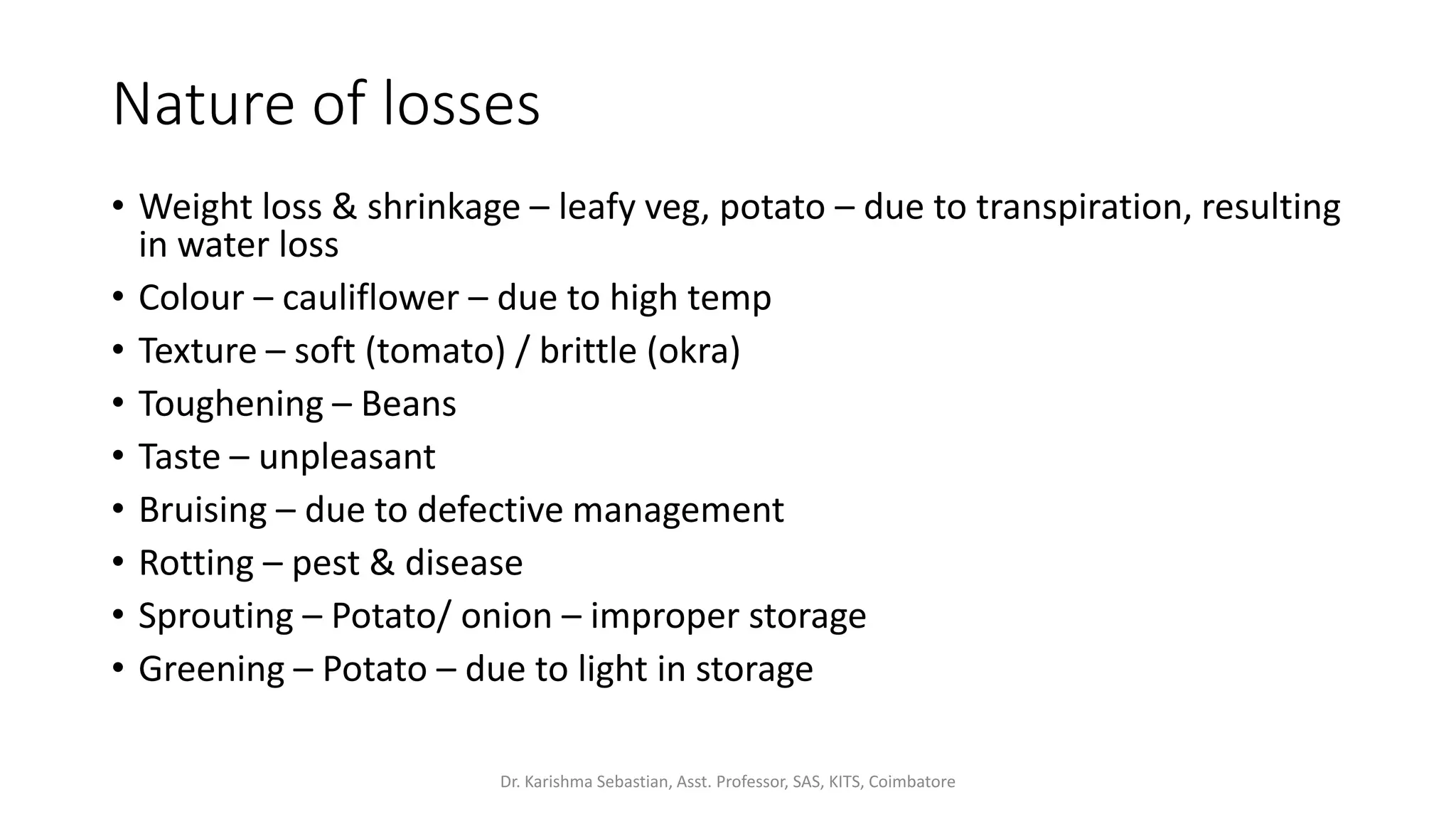 Lecture 2 - Causes of post harvest losses.pptx