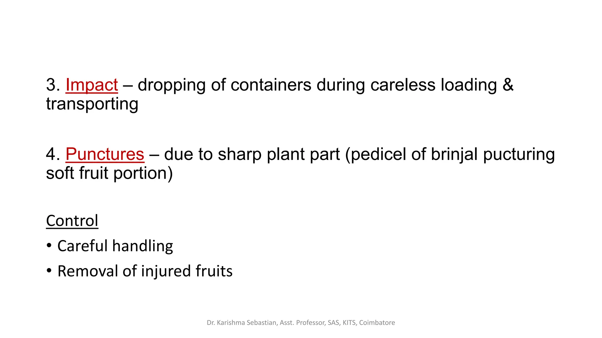 Lecture 2 - Causes of post harvest losses.pptx