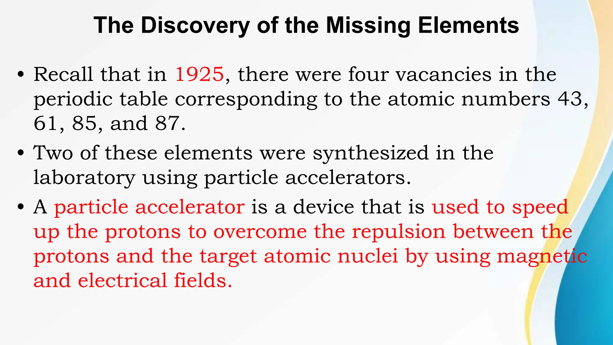 LECTURE 2-Concept of atomic Number Led to the Synthesis of New Elements ...