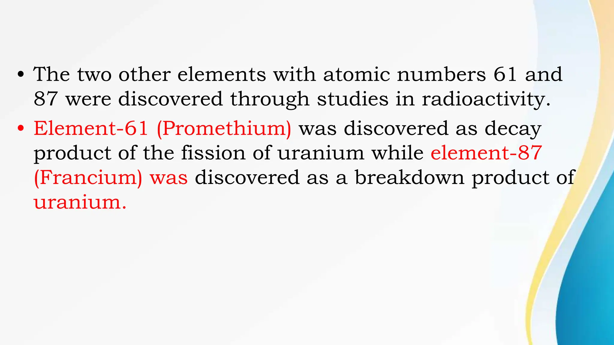 LECTURE 2-Concept of atomic Number Led to the Synthesis of New Elements ...