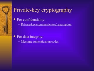 lecture2-Cryptography Its Uses and Limitations.ppt