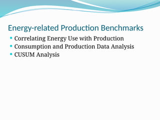 LECTURE 2-Design of Energy-related Production Benchmarks.pptx