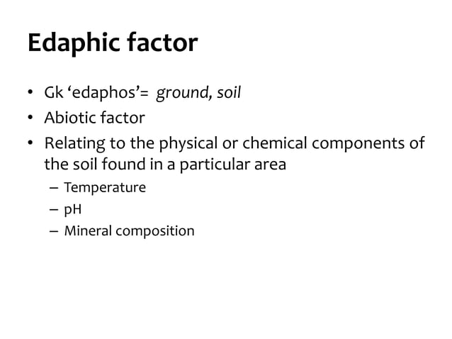 Lecture 2. edaphic factors | PPT