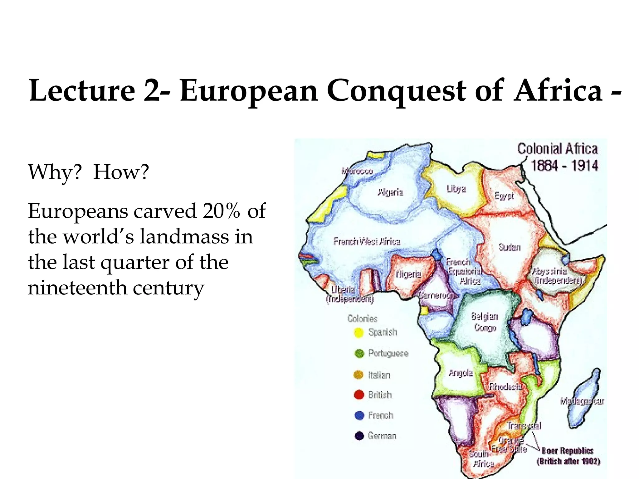 Lecture 2 european conquest of africa - online shorter | PPT
