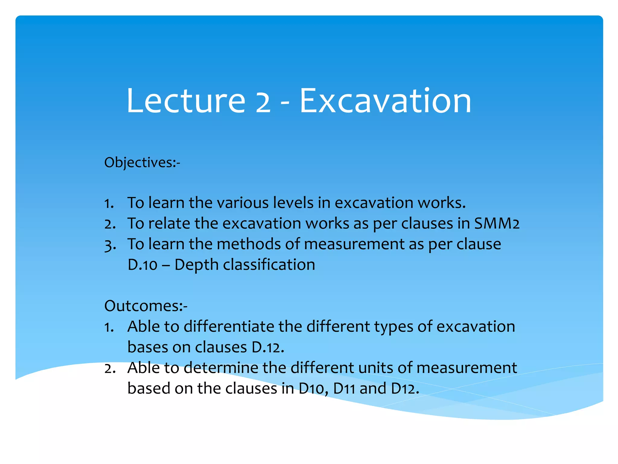 Excavation 2014a-Lecture2 | PPTX