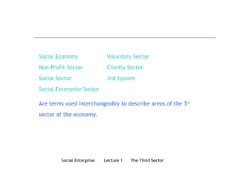 Lecture 2 Finding Social Enterprise In The Third Sector | PPT