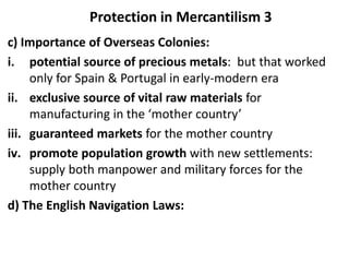 Lecture 3 Evolution of Global Economies Bullionism & Mercantilism part ...