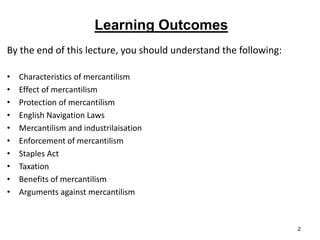 Lecture 3 Evolution of Global Economies Bullionism & Mercantilism part ...