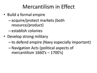Lecture 3 Evolution of Global Economies Bullionism & Mercantilism part ...