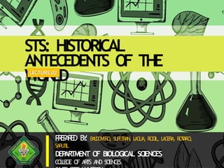 Lecture 2 - Historical Antecedents of Science and Technology In the ...