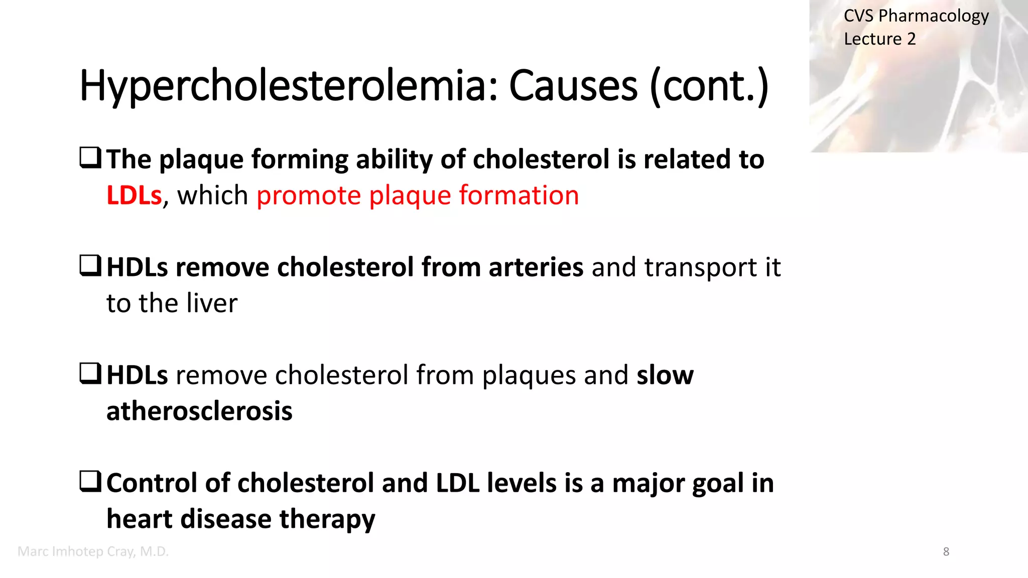 Lect 2 Hypercholesterolemia and Atherosclerosis | PPTX
