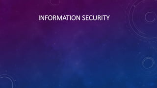 Lecture2-InforSec-Computer and Internet security.pptx