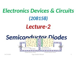 Lecture 2 - Intro to Semiconductors & Diodes.pptx