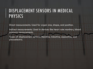 Lecture 2 - Medical_Physics_Sensors_Presentation.pptx