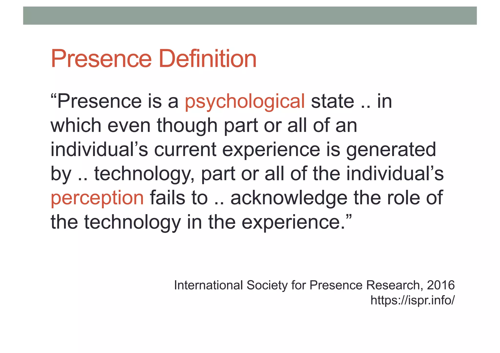 Lecture 2 Presence and Perception | PPT