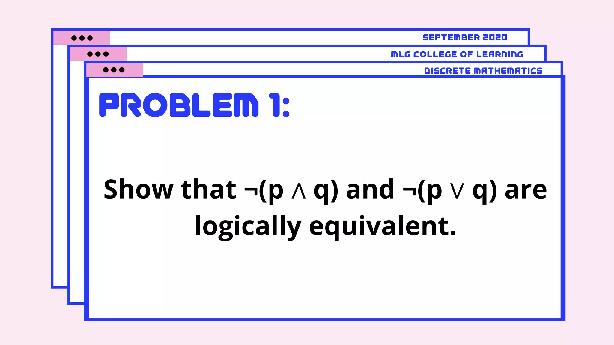 LECTURE 2: PROPOSITIONAL EQUIVALENCES | PPTX