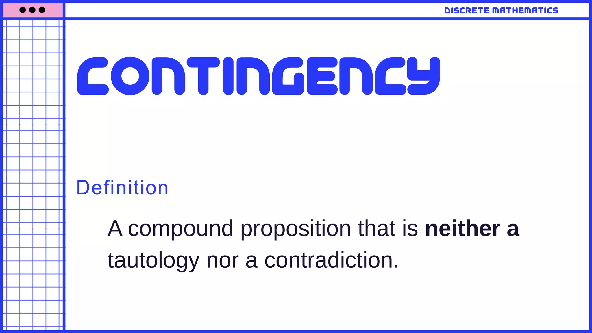 LECTURE 2: PROPOSITIONAL EQUIVALENCES | PPTX