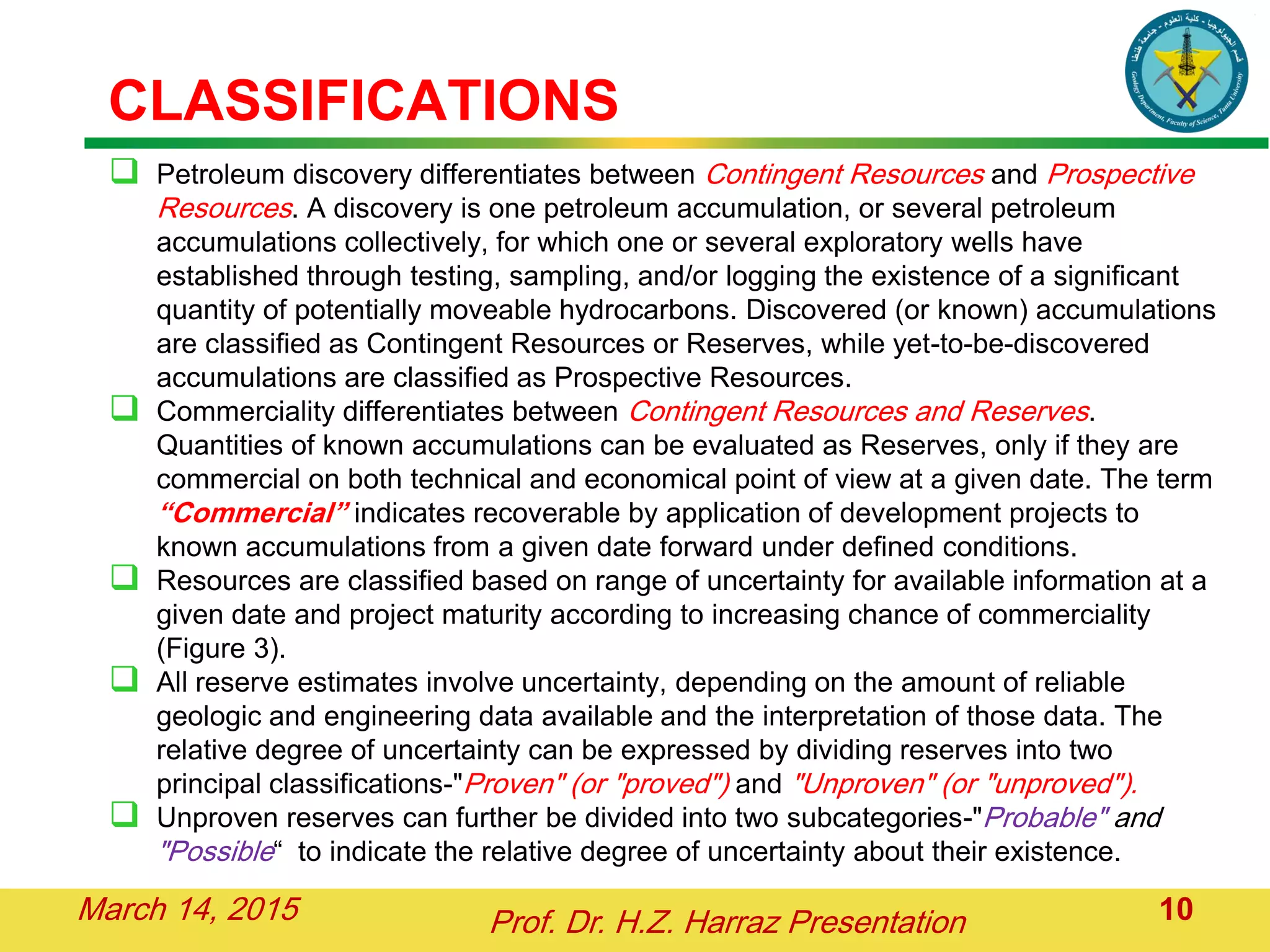 PETROLEUM RESERVES AND RESOURCES: Standardization of Petroleum ...