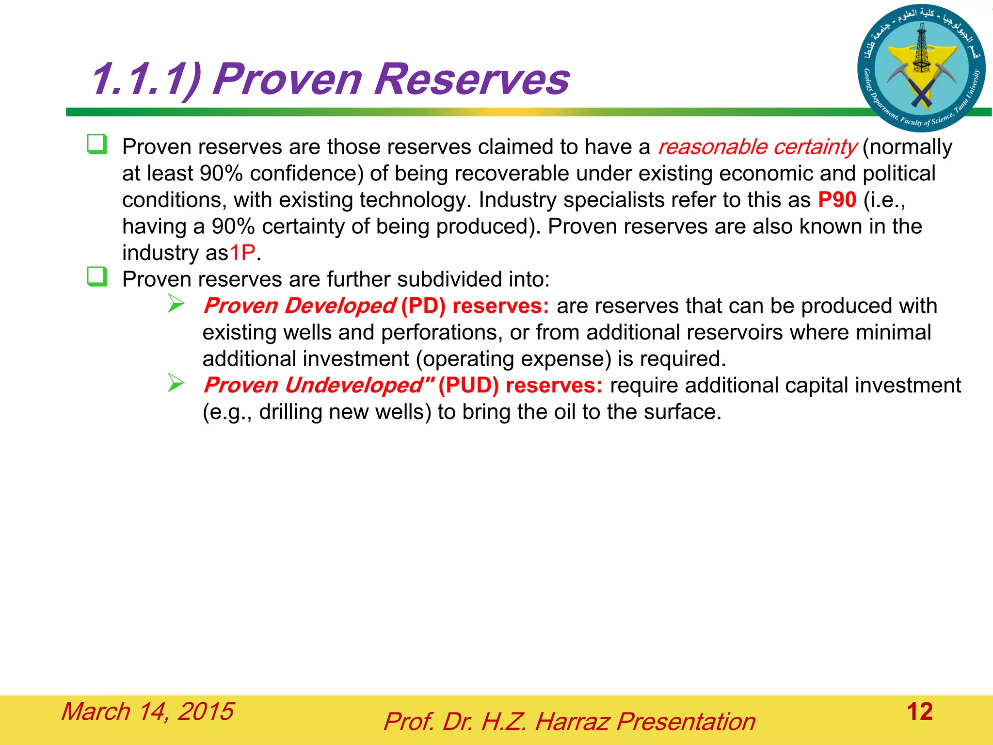 PETROLEUM RESERVES AND RESOURCES: Standardization of Petroleum ...