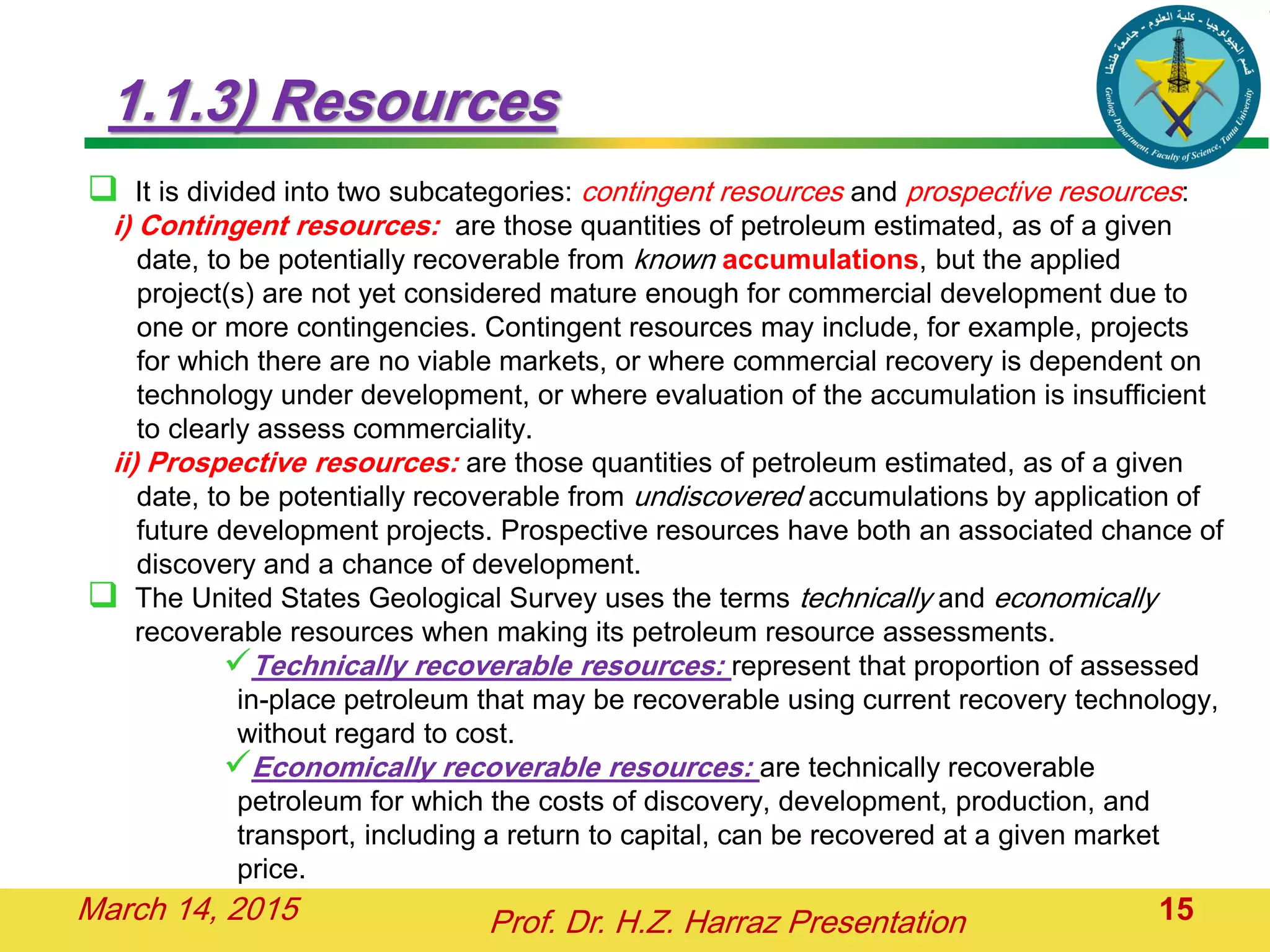PETROLEUM RESERVES AND RESOURCES: Standardization of Petroleum ...