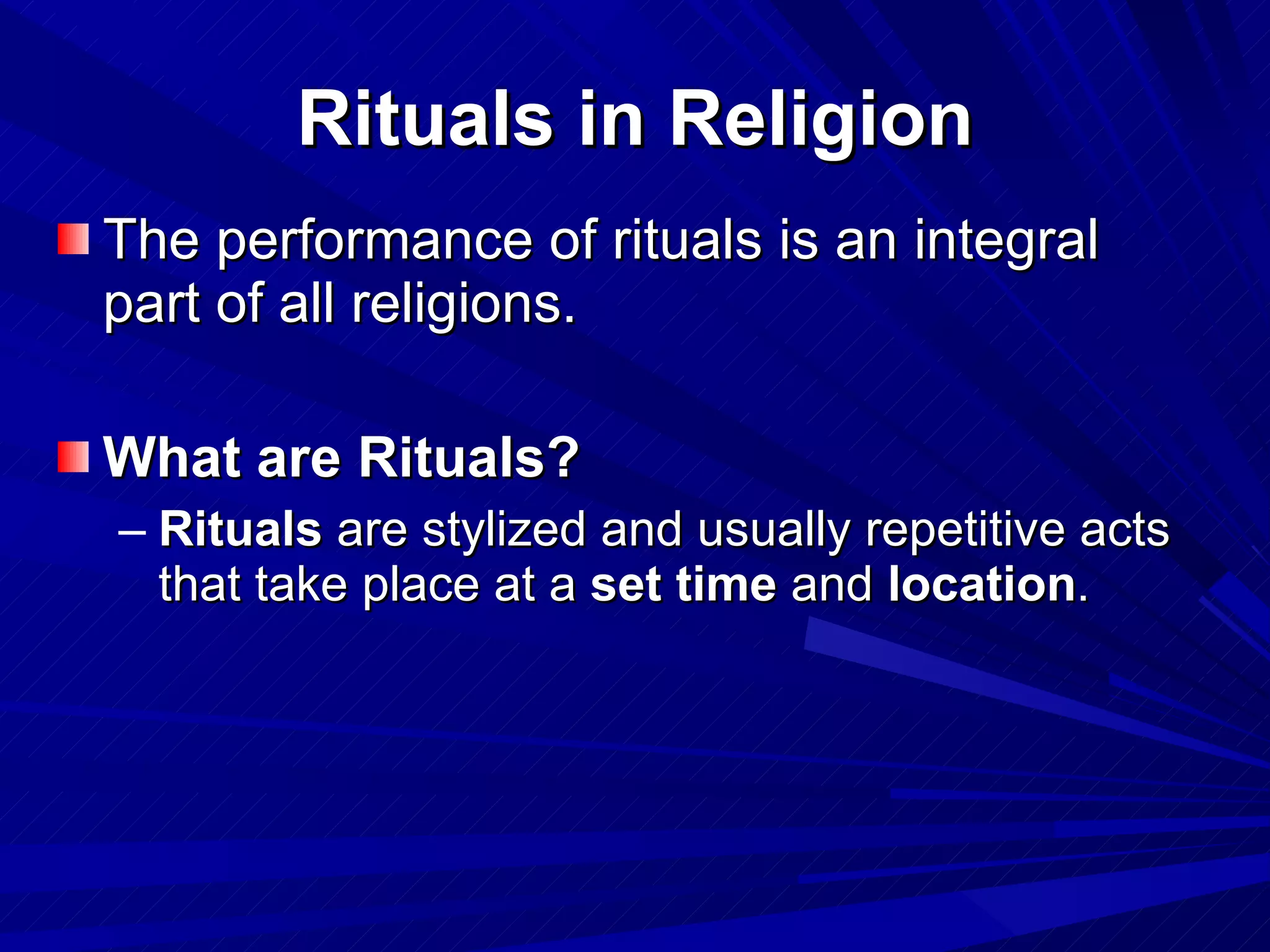Lecture 2 rituals in religion | PPT