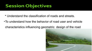 Lecture 2- Road Classifications and planning and design techiniques for ...