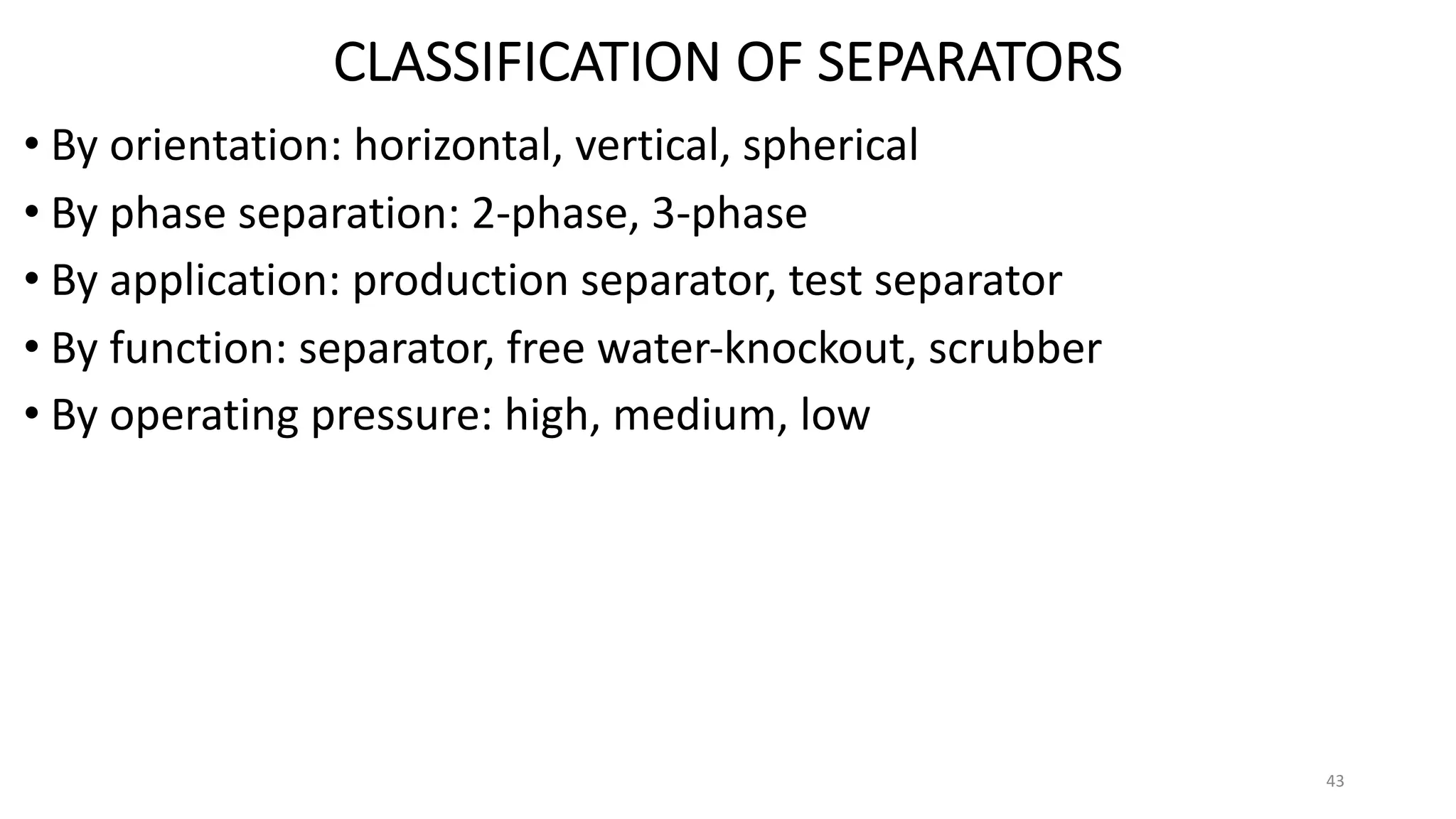 Lecture 2 -Separators of oil and gas systems | PDF | Chemistry | Science